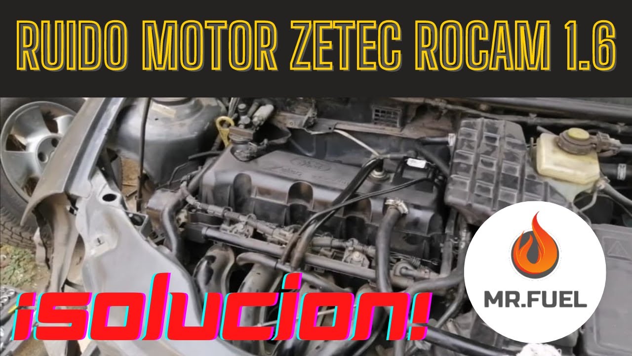 RUIDO MOTOR ZETEC ROCAM 1.6 (FORD KA,FIESTA,IKON) ¡SOLUCIONADO! - YouTube