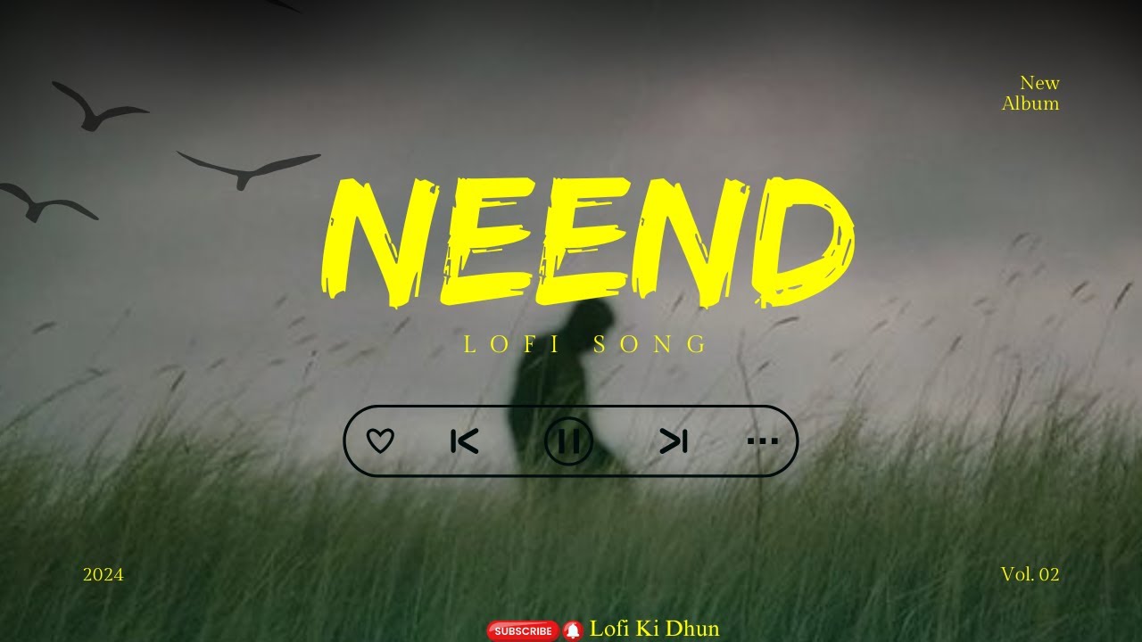 Neend |Kaka Ji | New Hindi Song #bollywoodlofi #music #song #lofi - YouTube