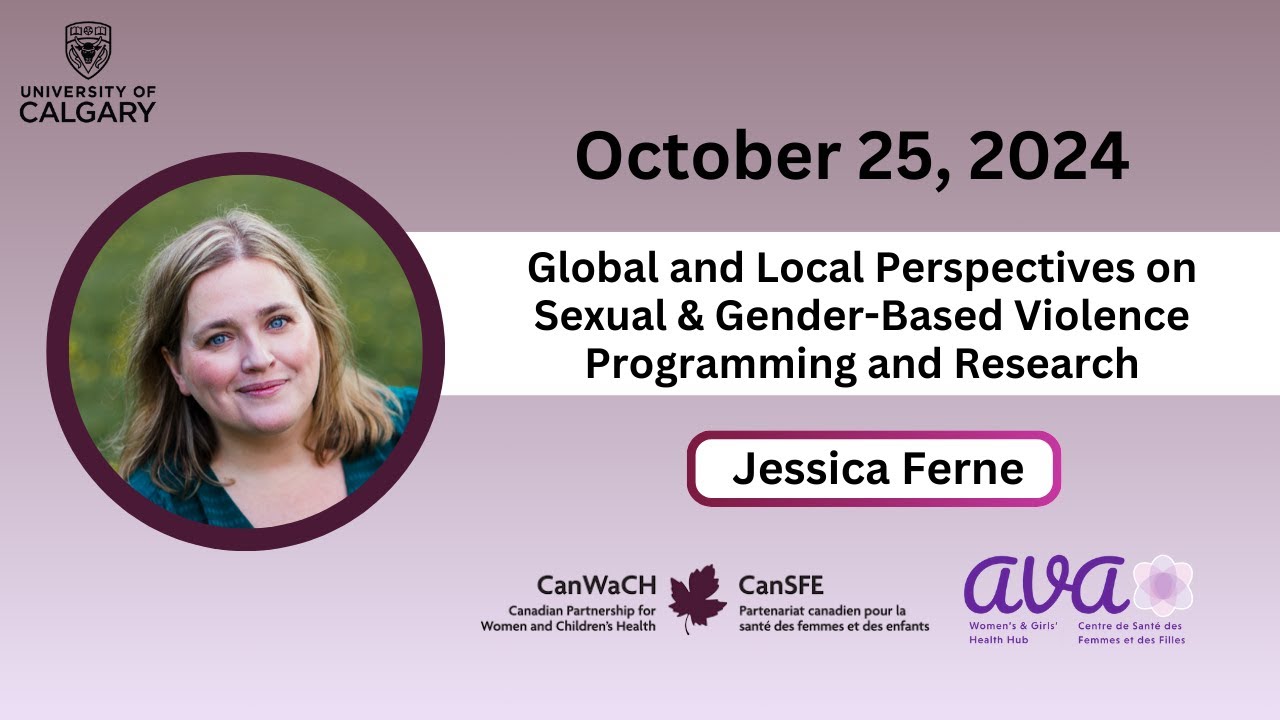 AVA Webinar Series: Global/Local Perspectives on Sexual & Gender-Based Violence Programming ...