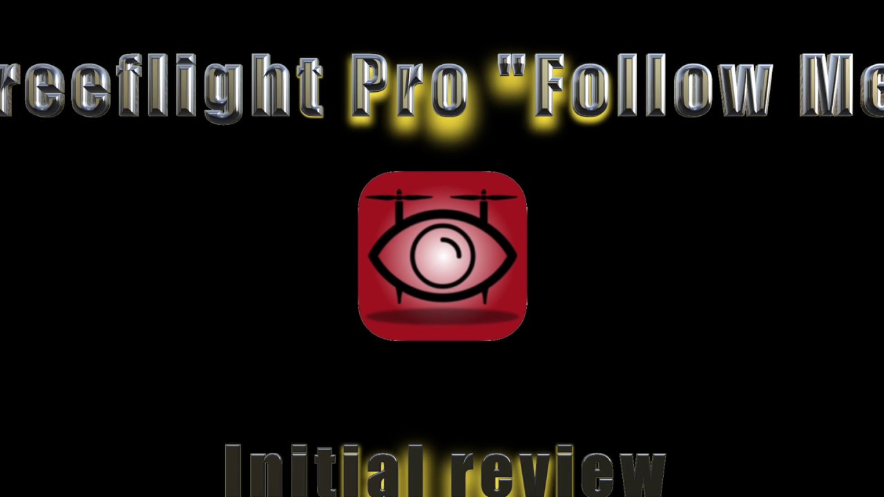 Freeflight Pro with Follow Me - Initial Review - YouTube