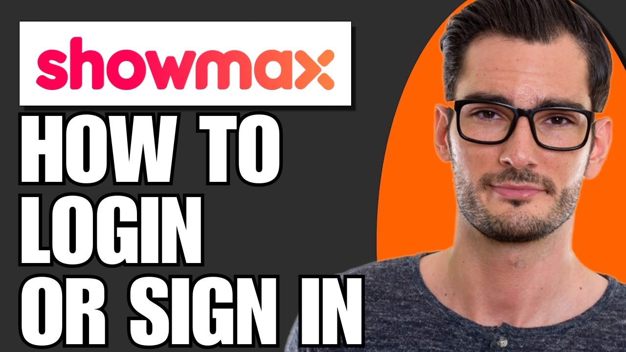 How To Login Or Sign In Into Showmax (Simple) - YouTube