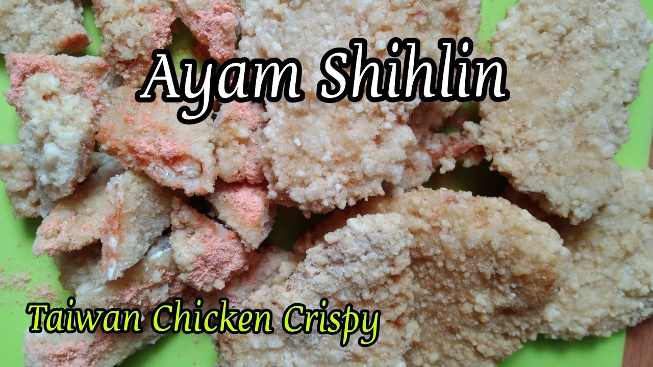 Resep Ayam Crispy Taiwan - Ayam Shihlin - Ide Jualan - YouTube