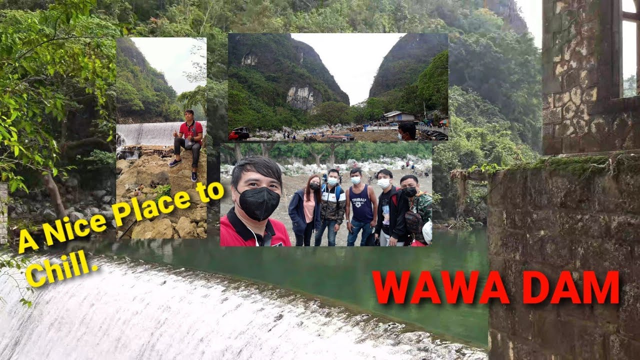 WAWA DAM | RODRIGUEZ RIZAL | PART 1 3.14.21 - YouTube