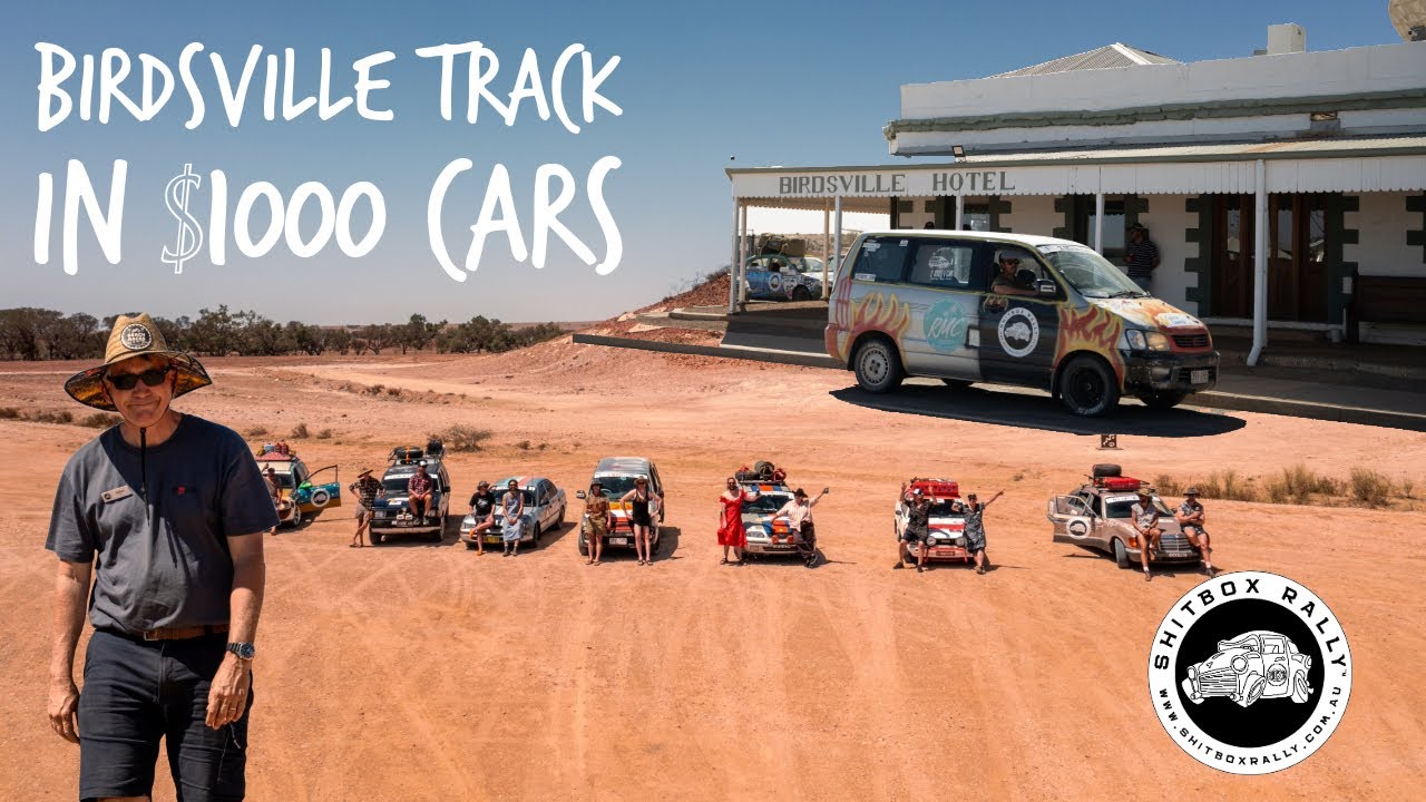 Birdsville track in $1000 Cars | Spring Shitbox Rally 2023 | Day 4 ...