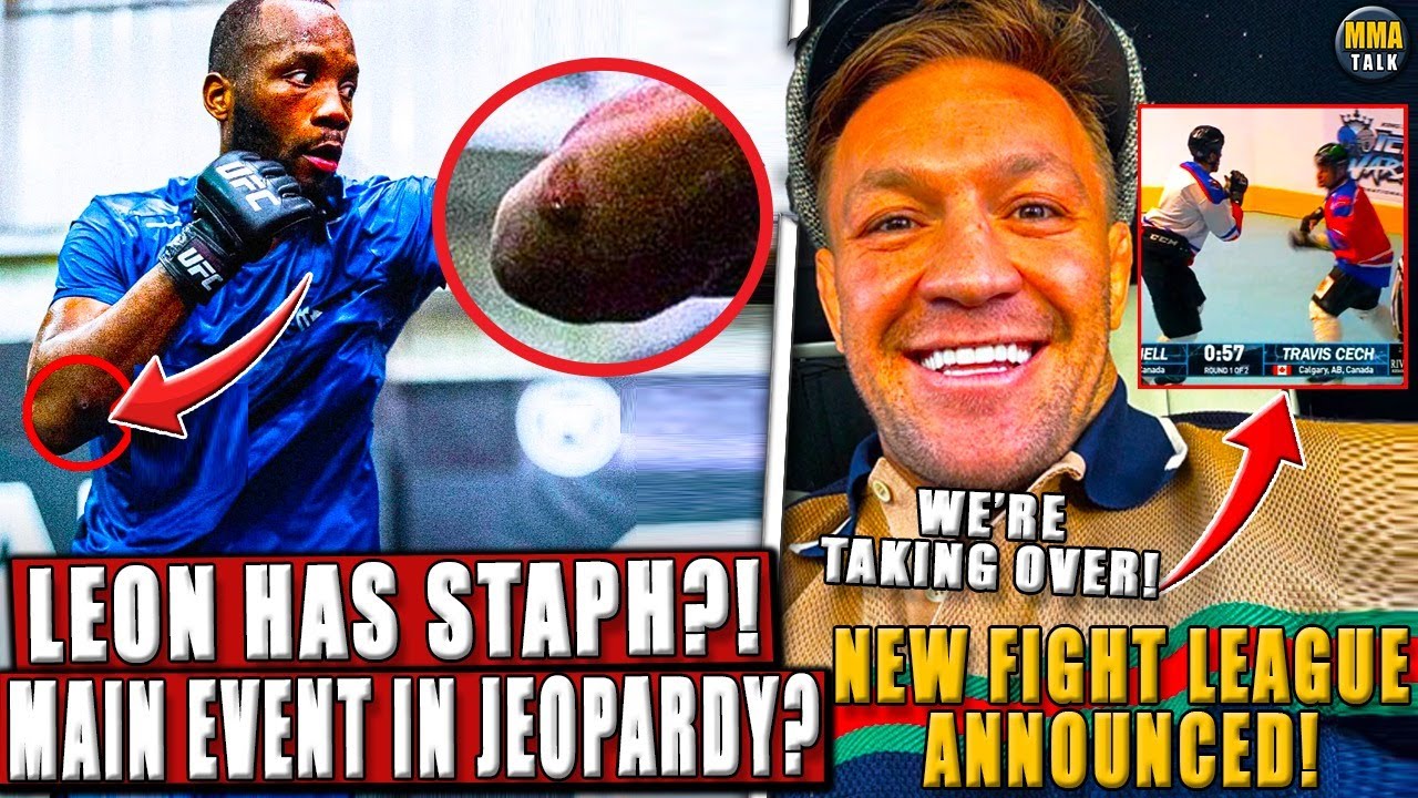 Leon Edwards HAS STAPH INFECTION?! *Main event in jeopardy?* BKFC ...
