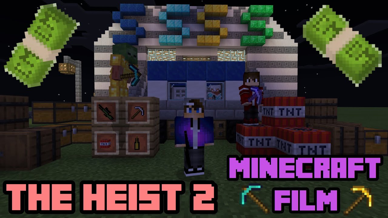 The Heist 2 (Minecraft Film) - YouTube