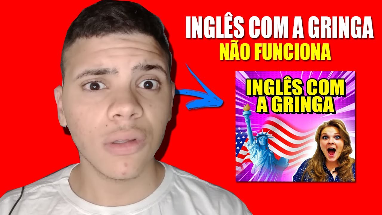 INGLÊS COM A GRINGA funciona? INGLÊS COM A GRINGA vale a pena? INGLÊS ...
