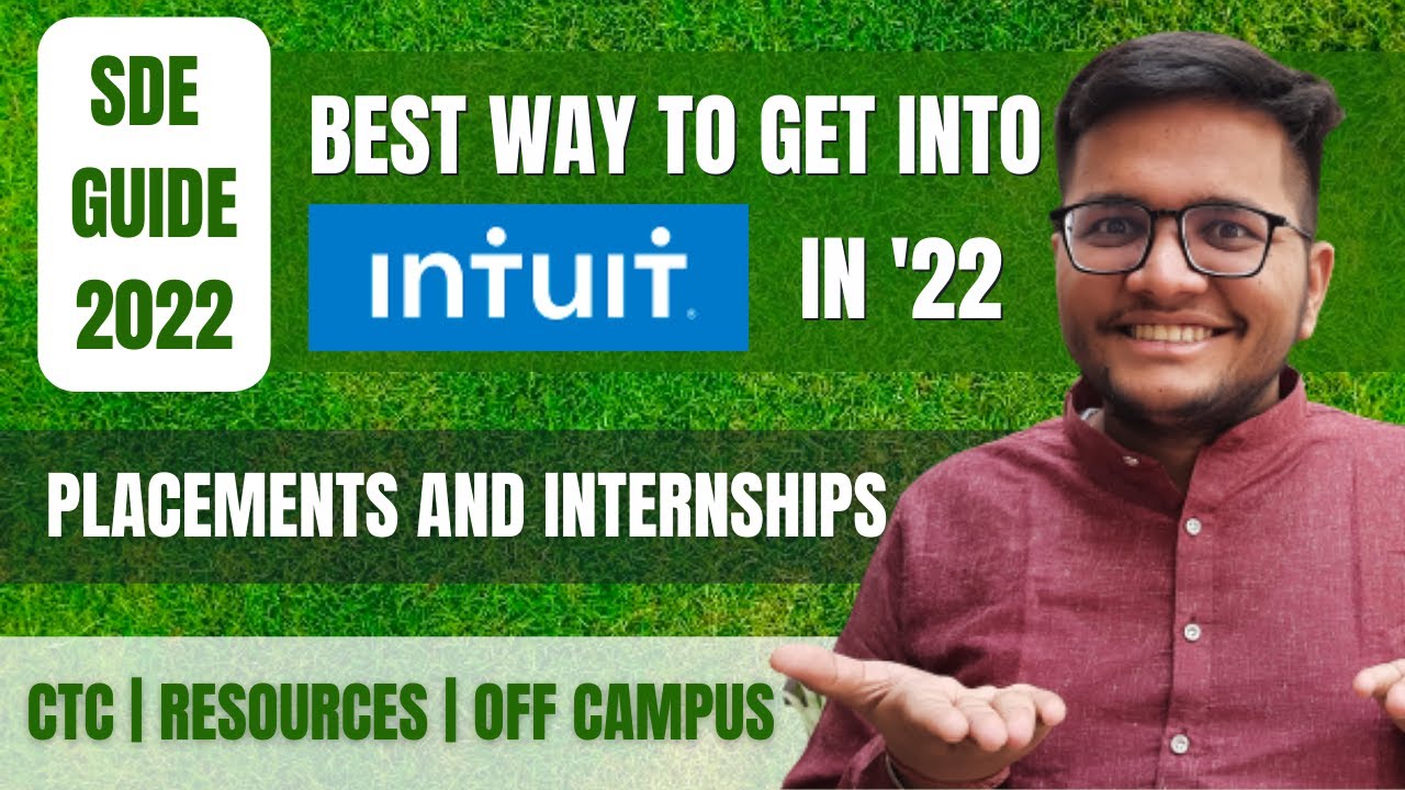 Get into @Intuit through this | Intuit SDE Guide '22 | Internship ...