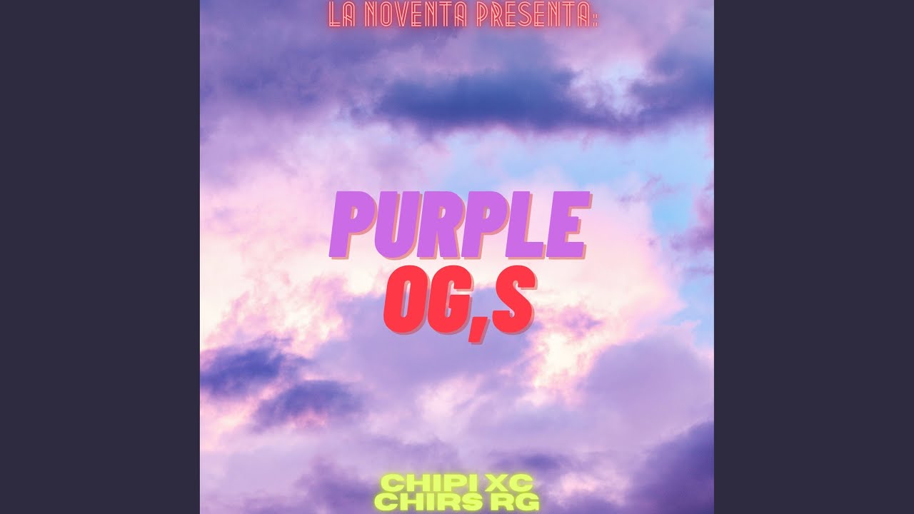 Purple Og,S - YouTube