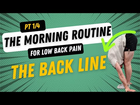 The Morning Routine Pt 1/4(low back pain): Back Line