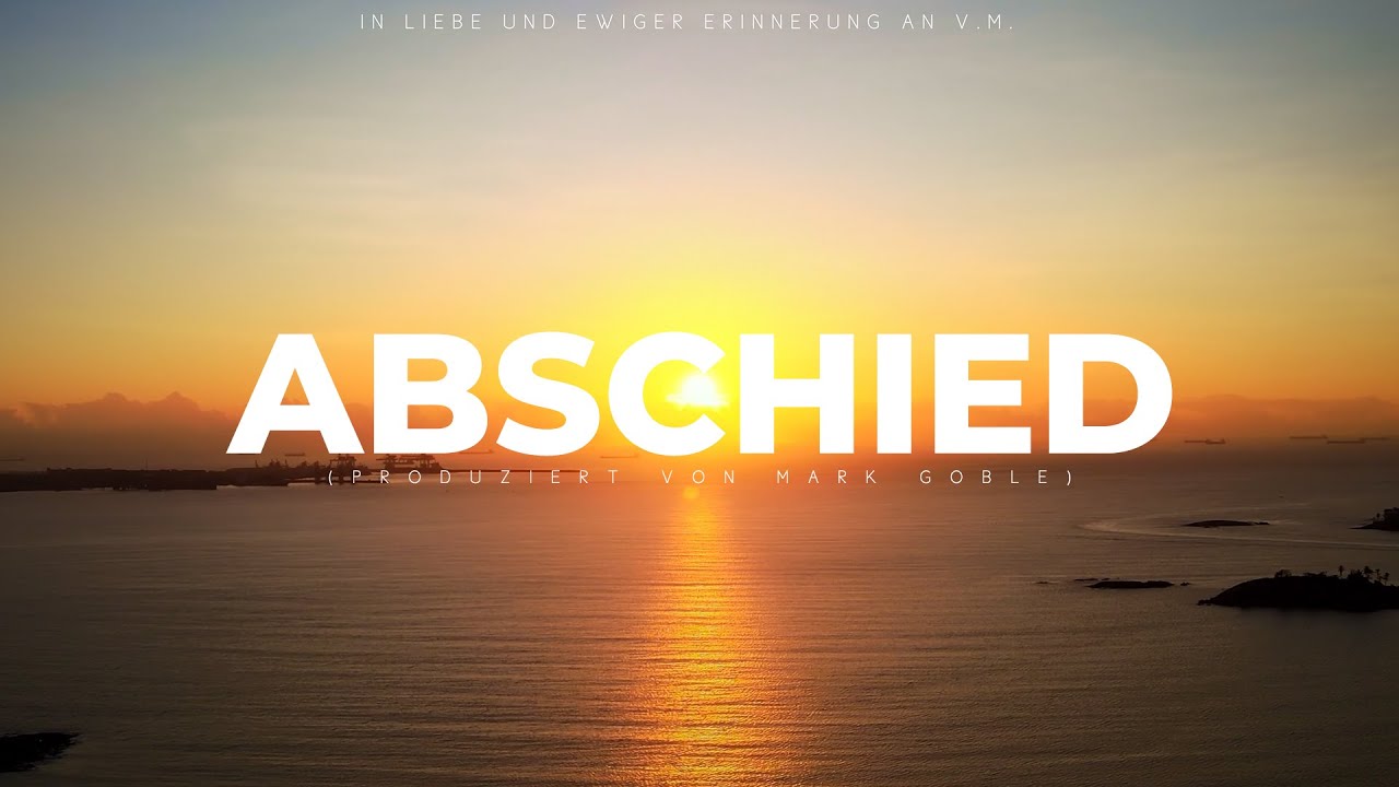 LAPAZ - ABSCHIED (PROD. BY MARK GOBLE) I.L.U.E.E.A.V.M. - YouTube