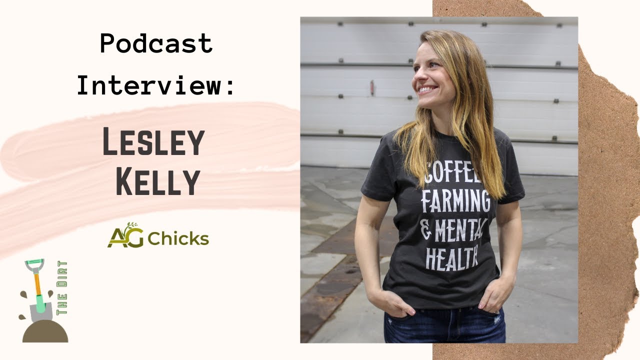 The Dirt | Episode 17: Lesley Kelly- High Heels and Canola Fields - YouTube