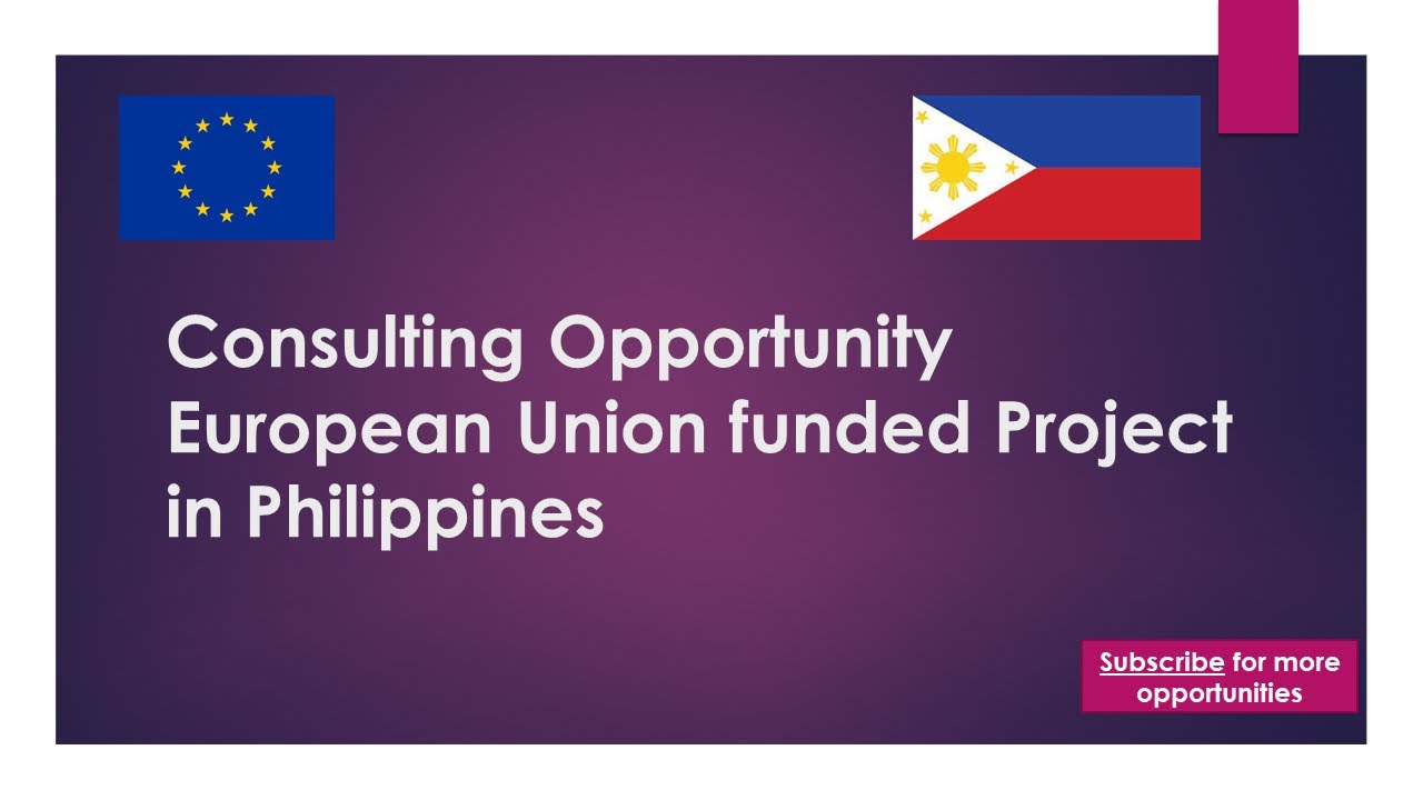 Consulting Opportunity: European Union funded Project in Philippines ...