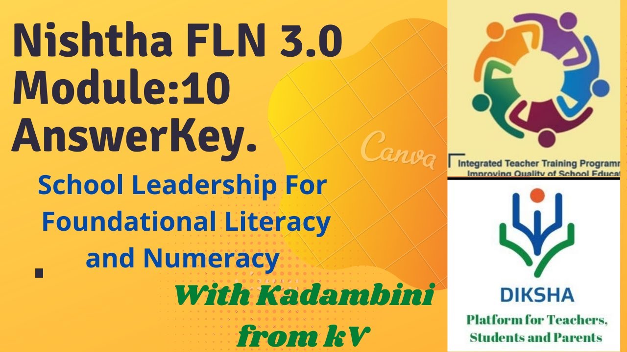 NISHTHA FLN 3.0 MODULE 10 Answer key. School Leadership For Foundational Literacy and Numeracy ...