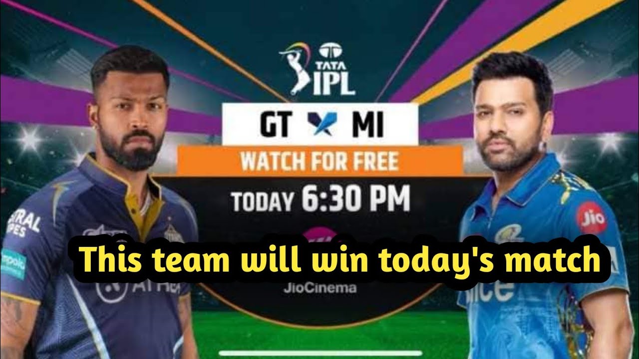 GT vs MI who will win today IPL match - YouTube