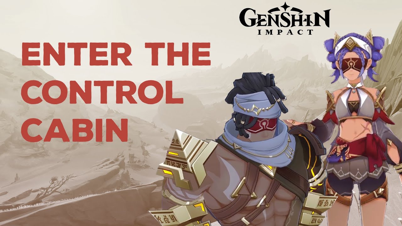 Enter the control cabin || Genshin Impact 3.4 - YouTube