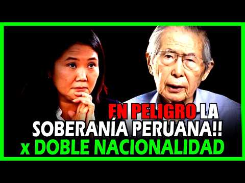 El Vínculo Oculto que Pone en Riesgo la SOBERANÍA PERUANA por la DOBLE NACIONALIDAD🛑 ABG. J.BARBOZA