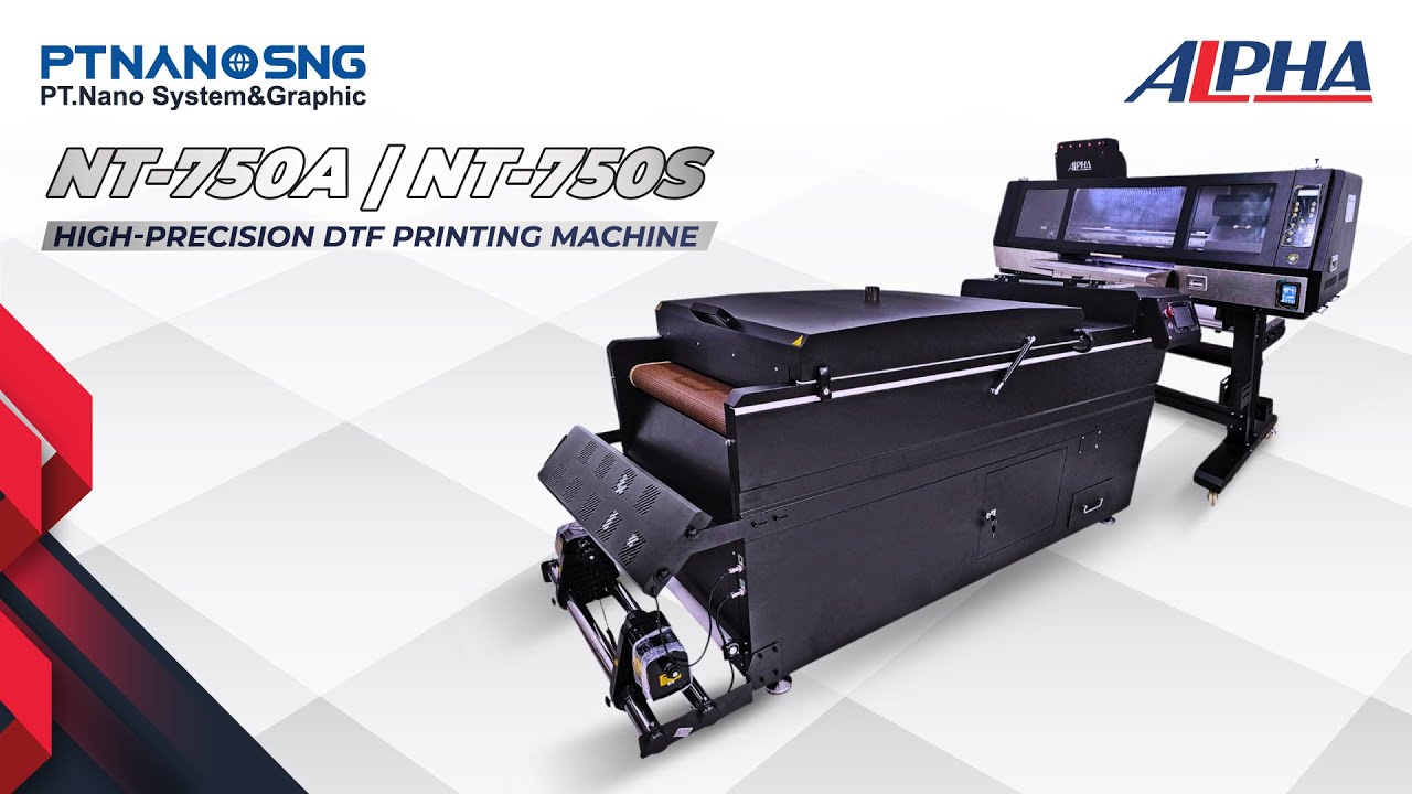 Digital Printing Machine DTF ALPHA NT-750A & NT-750S - YouTube