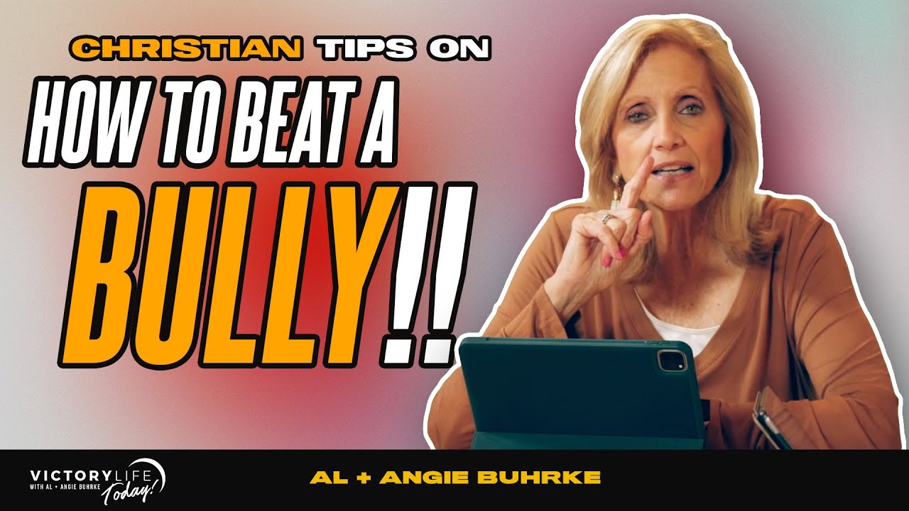 Christian Tips To Beat A Bully! | Victory Life Today - YouTube