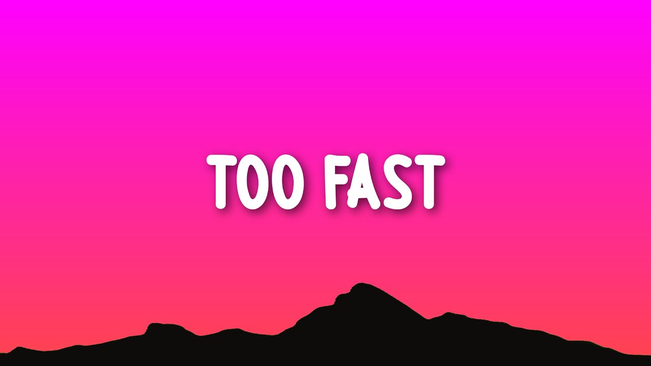 Future - TOO FAST (Lyrics) - YouTube