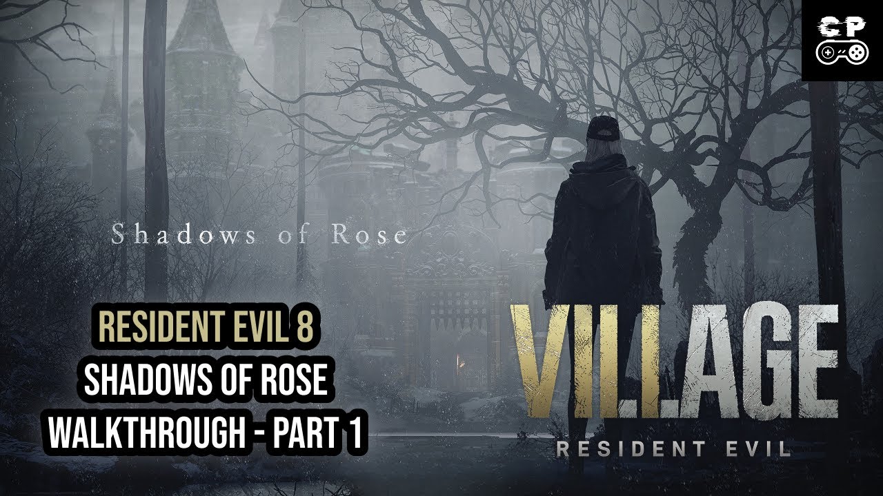 Resident Evil Village | Shadows of Rose DLC | Walkthrough Part 1 - YouTube