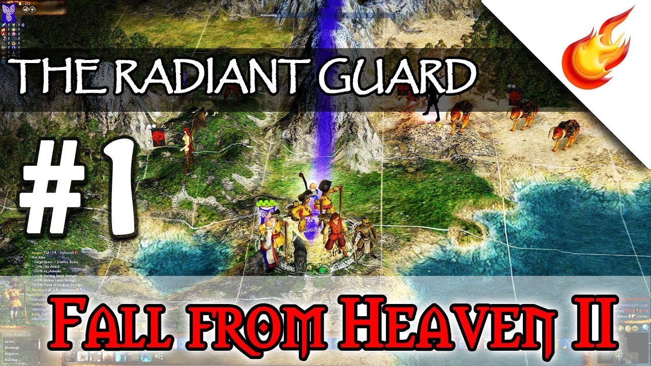 The Radiant Guard - Part 1 - FALL FROM HEAVEN 2 - Civilization IV ...