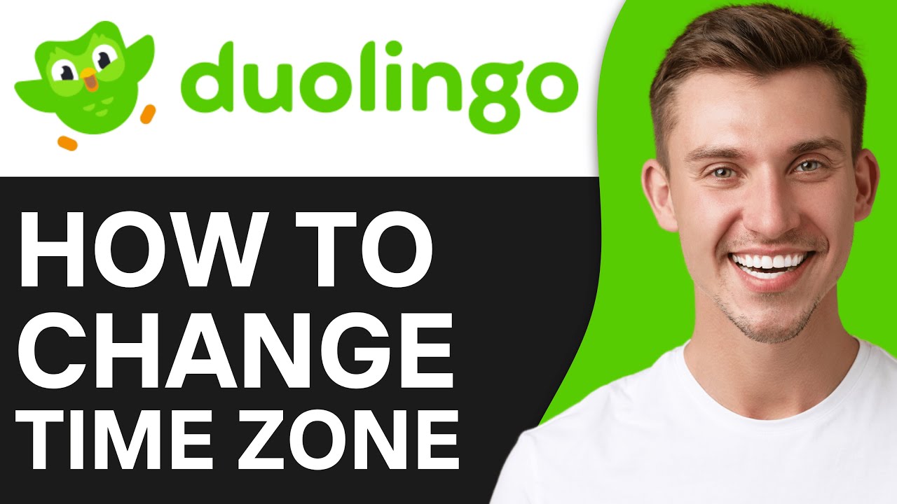 How To Change Your Duolingo Time Zone (Step By Step) - YouTube