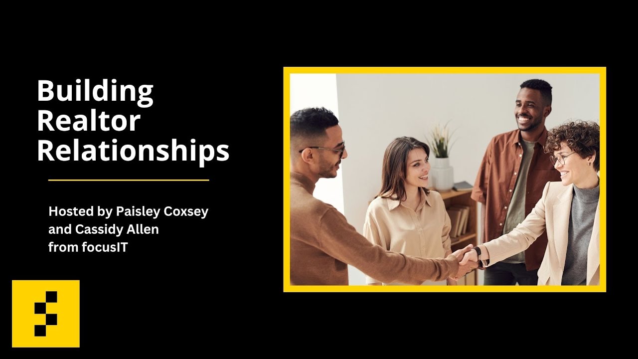 Realtor Webinar Wrap Up - Keys to Building Solid Realtor Relationships ...