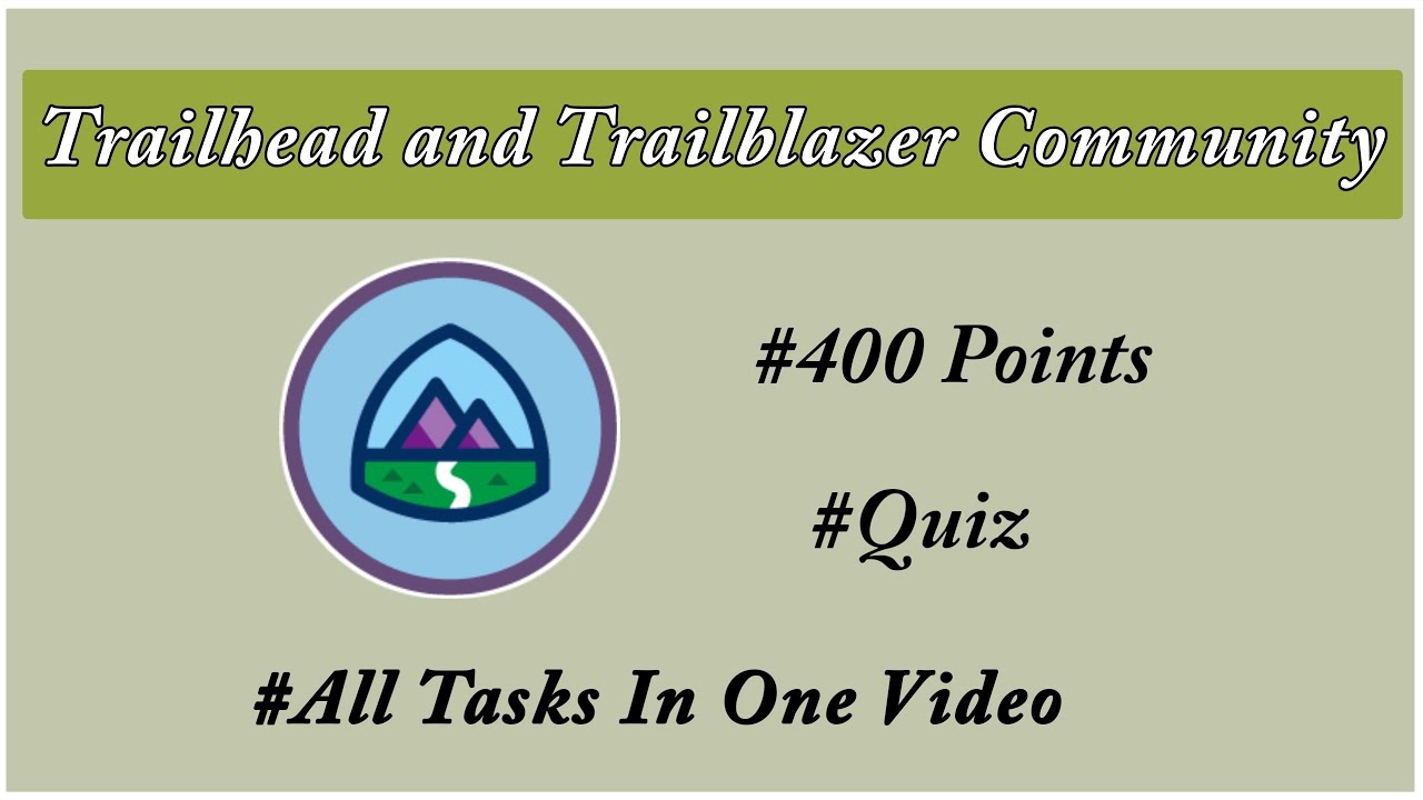 Trailhead and Trailblazer Community|Salesforce trailhead answers|All ...