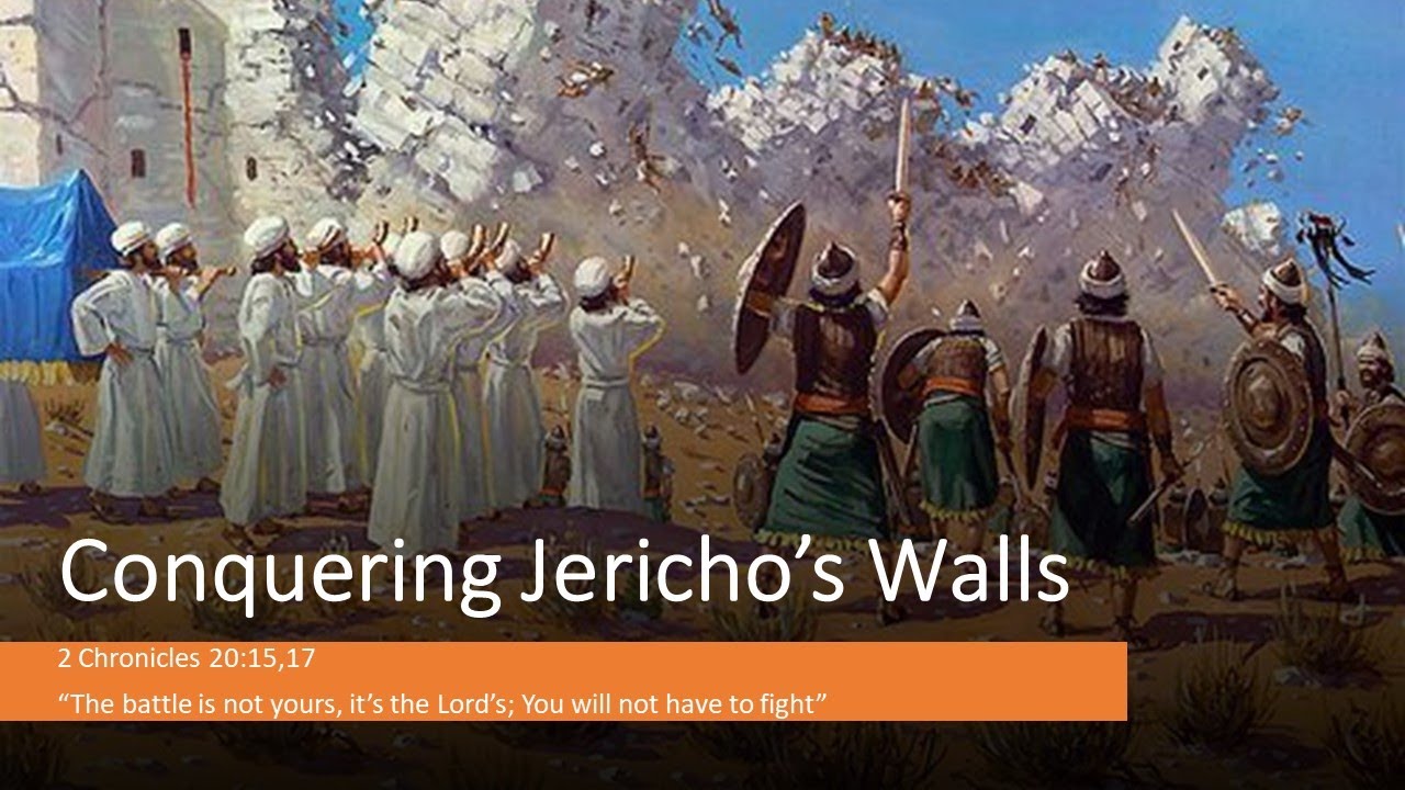 Conquering Jericho's Walls ( Daily devotional - The inhabitants of ...