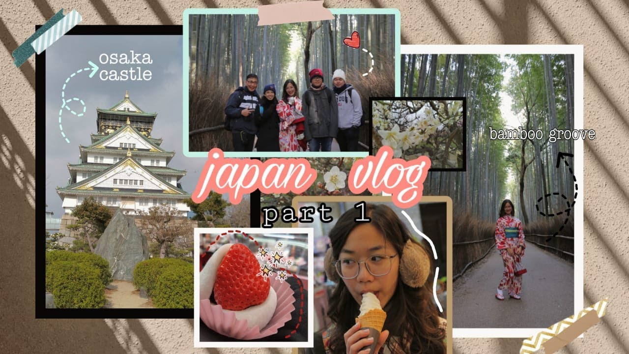 Japan Travel Vlog // Japan Vlog - part 1 // Osaka, Kyoto - YouTube