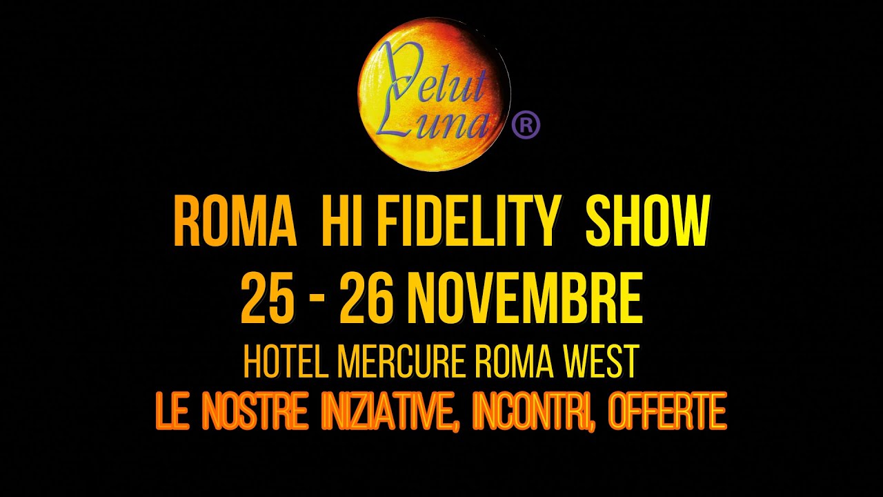 Velut Luna al ROMA HI-FIDELITY 2023 - 25 e 26 novembre - iniziative ...