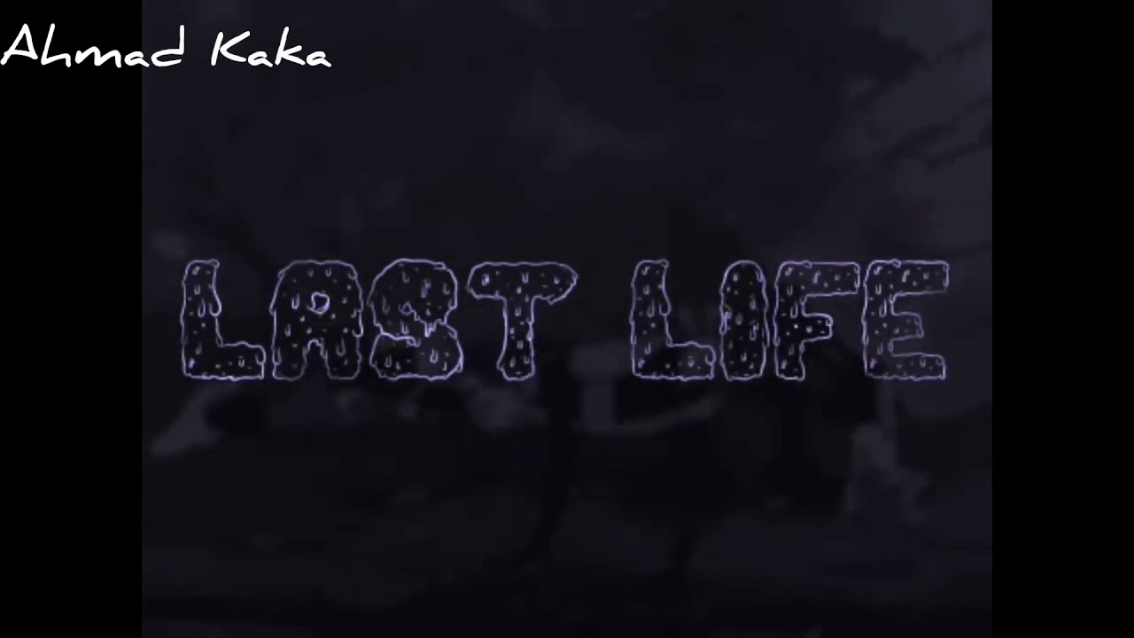 LAST LIFE - YouTube