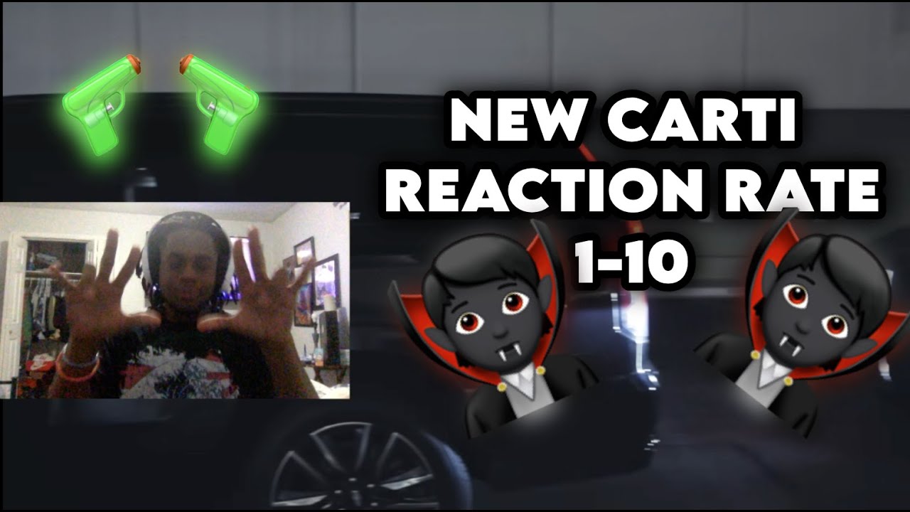 FACE REVEAL(REACTION NEW CARTI SONG🧛🏿) - YouTube
