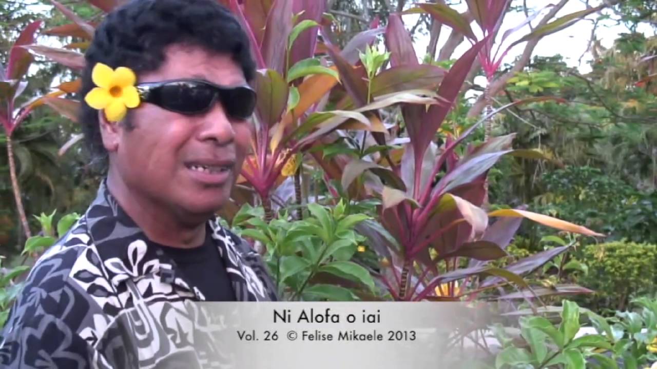 Felise Mikaele - Ni Alofa o iai (Official Video) - YouTube