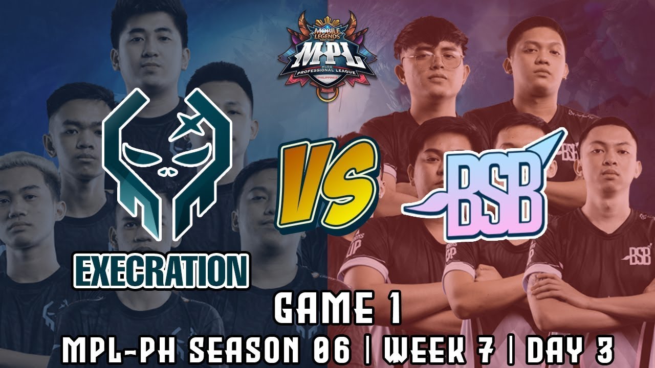 EXECRATION VS BSB🔴 Game 1 MPL PH Season 6 Regular Season Week 7 Day 3 ...