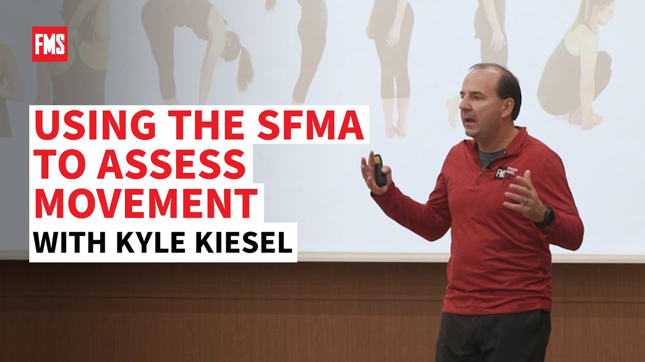 Using the SFMA to Assess Movement - YouTube