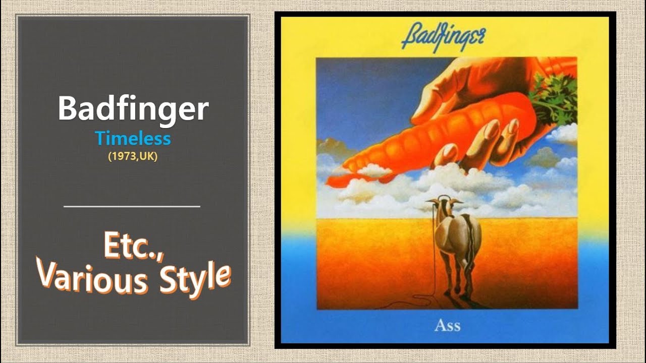 [Etc.] Badfinger - Timeless - YouTube