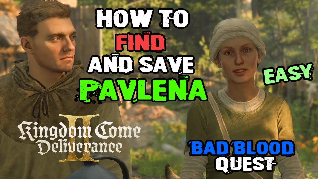 Kingdom Come Deliverance 2 How to Find and Save Pavlena - YouTube