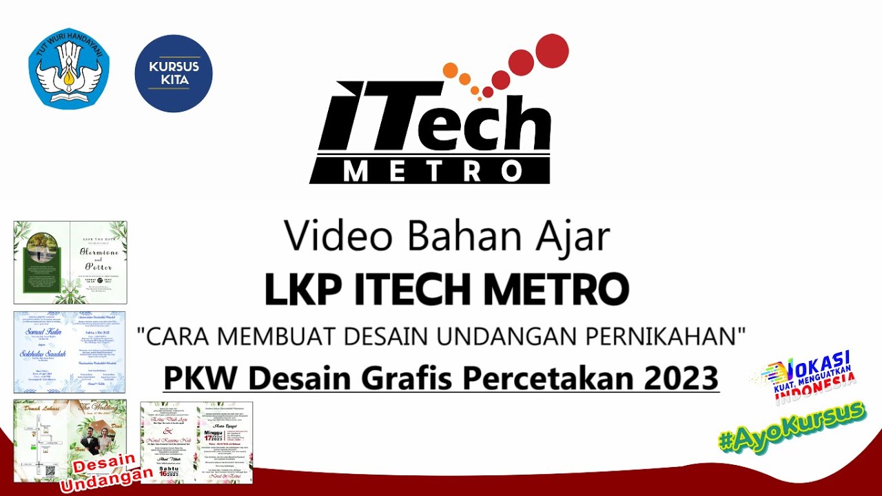 VIDEO BAHAN AJAR PKW 2023 DESAIN GRAFIS - CARA MEMBUAT DESAIN UNDANGAN PERNIKAHAN - LKP ITECH ...
