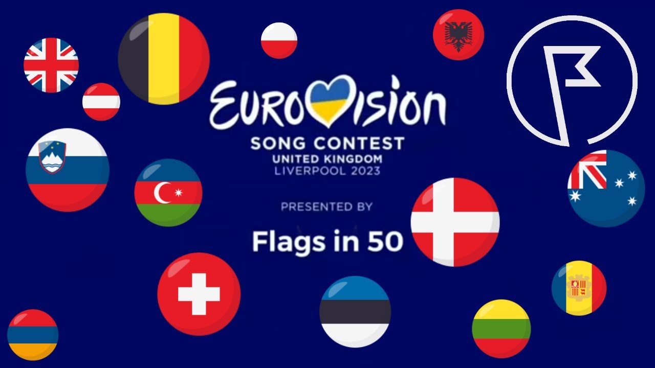 Flags of Eurovision 2023 - YouTube