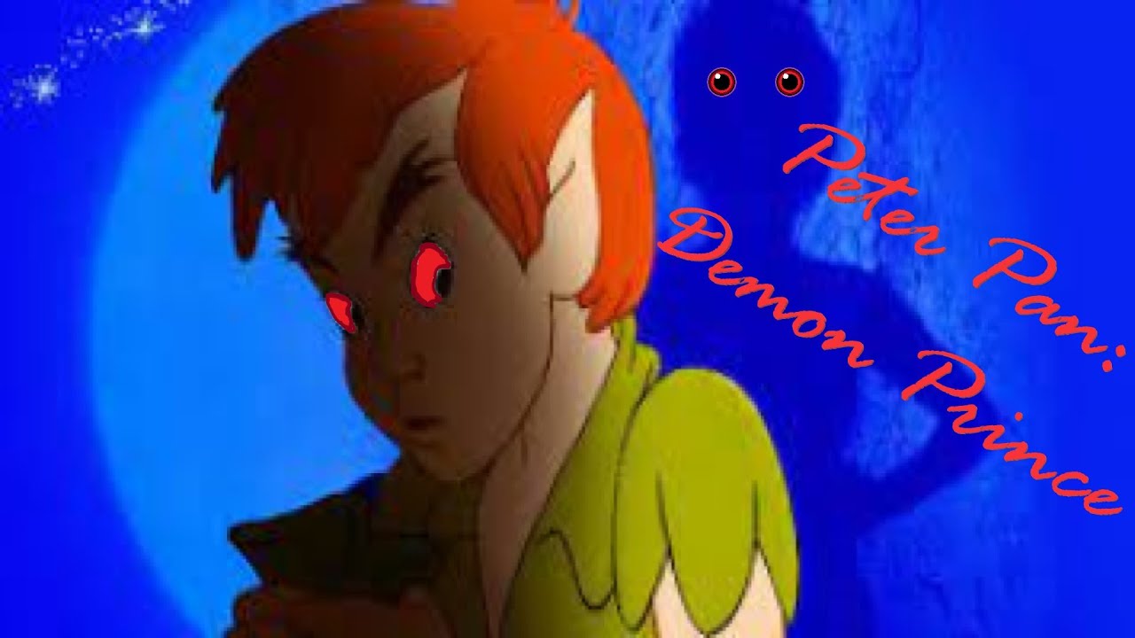 Peter Pan: The Forgotten Demon - YouTube