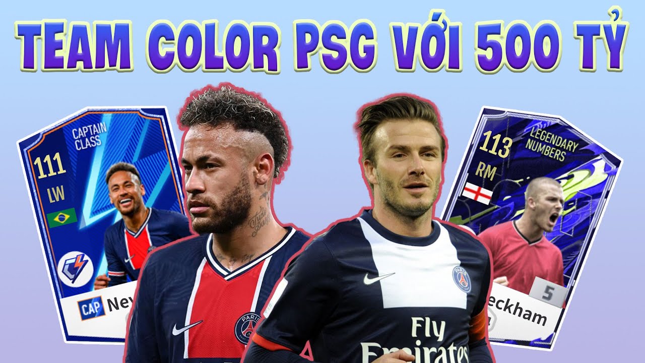 BUILD TEAM THEO TẦM GIÁ TRONG FC ONLINE #21 | TEAM COLOR PSG VỚI 500 TỶ ...