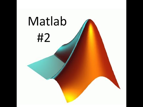 Matlab Ders #2