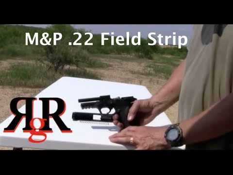 Smith and Wesson M&P 22 Field Strip - YouTube