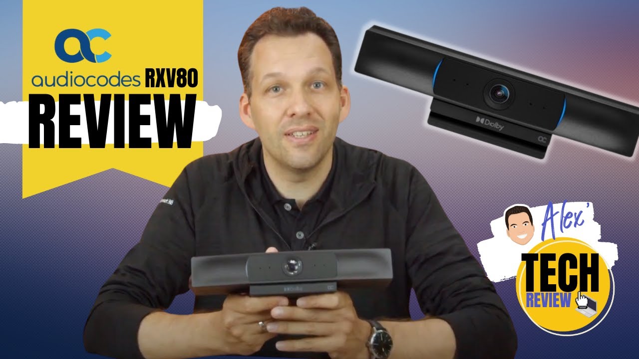 Alex' Tech Review #audiocodes RXV80 - Teams Videobar im Test! 🎬 - YouTube