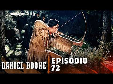 Daniel Boone | Episódio 72 | Série De Faroeste | Full HD