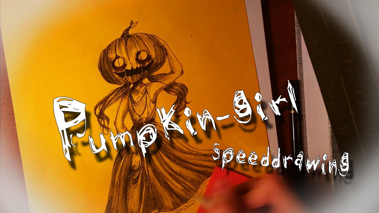 SPEED DRAWING (pumpkin - girl) another version - YouTube