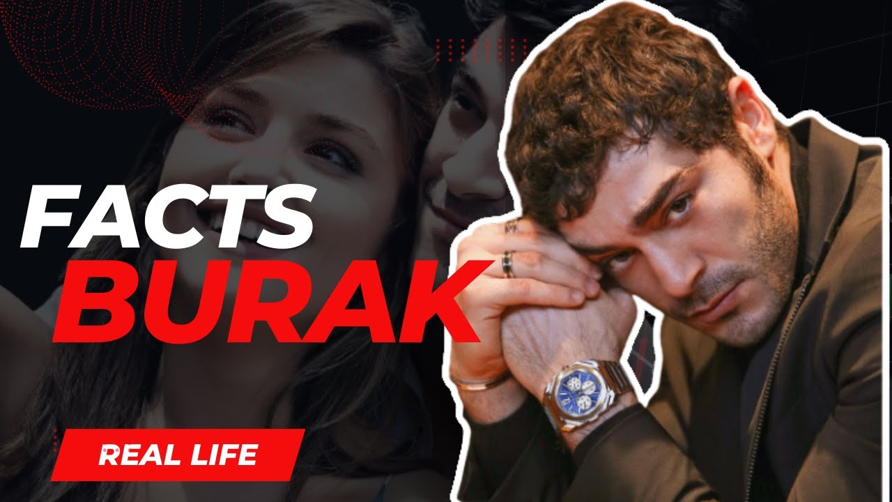 FACTS ABOUT BURAK DENIZ - YouTube