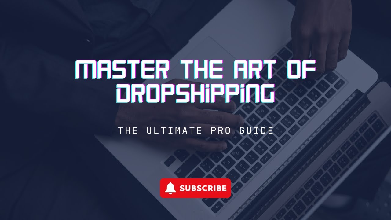 Master the Art of Dropshipping | Elevate Your E-Commerce Success | US ...